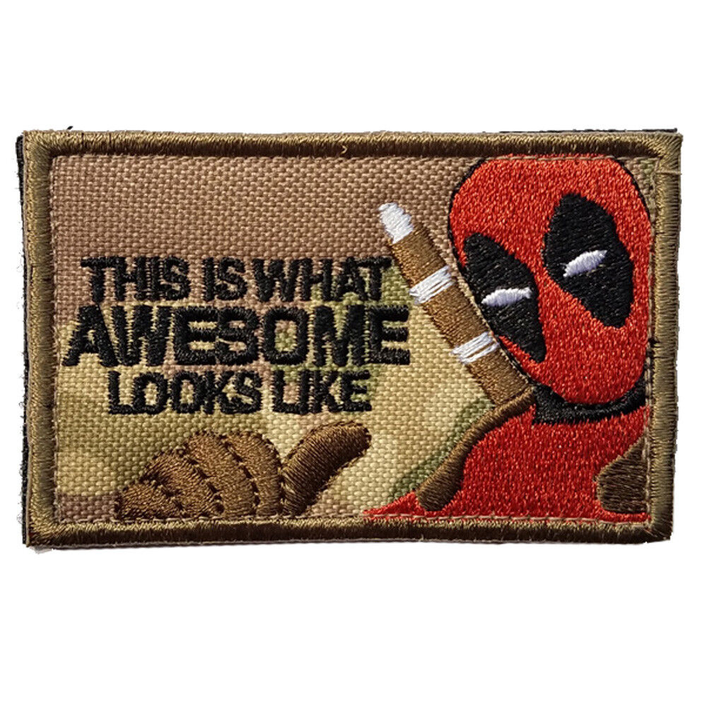 Funny This Is What Awesome Looks Like Deadpool Embroidered Hook and Loop Morale Patch FREE USA ...